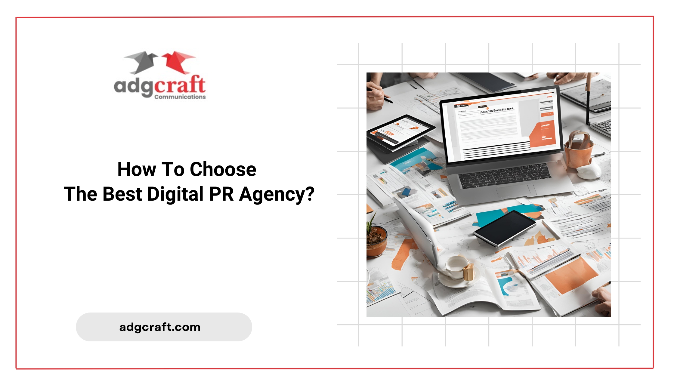 Best Digital PR Agency in India | Adgcraft Communications