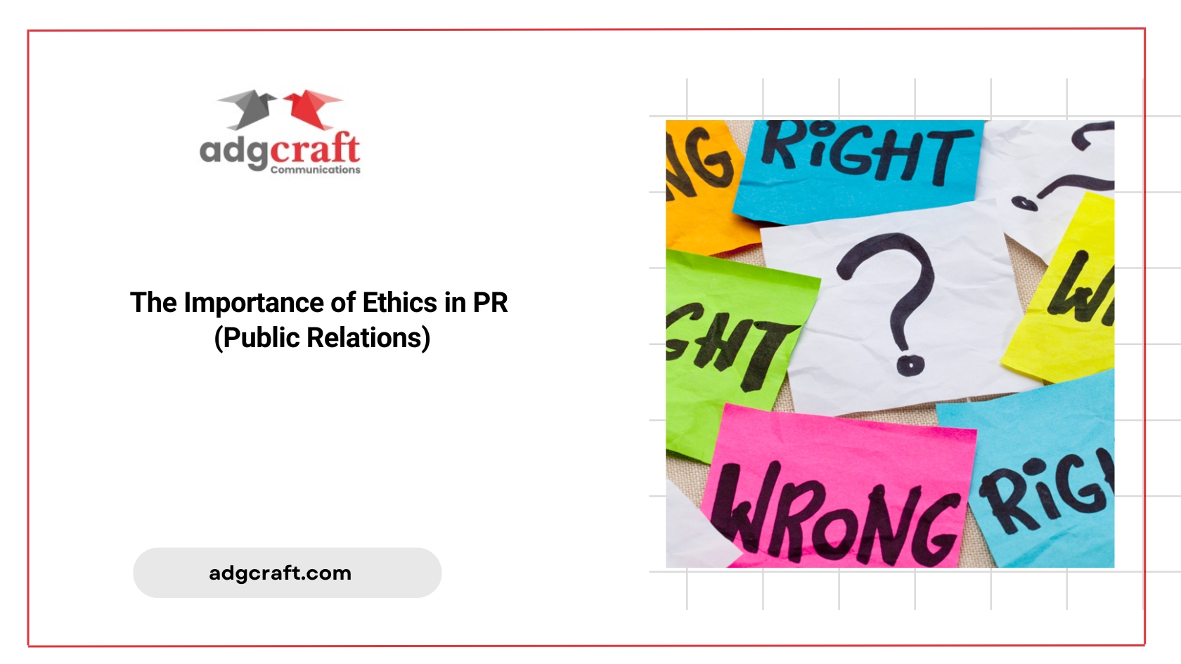 Importance of Ethics in PR (Public Relations)